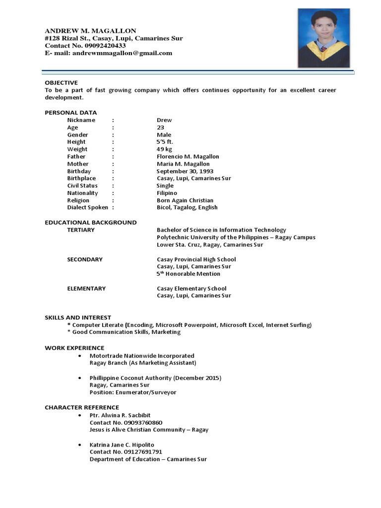 Andrew M. Magallon #128 Rizal ST., Casay, Lupi, Camarines Sur Contact ...