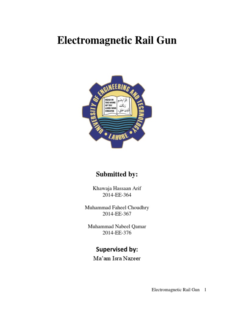 Design and Experimentation of an Electromagnetic Rail Gun for Launching ...