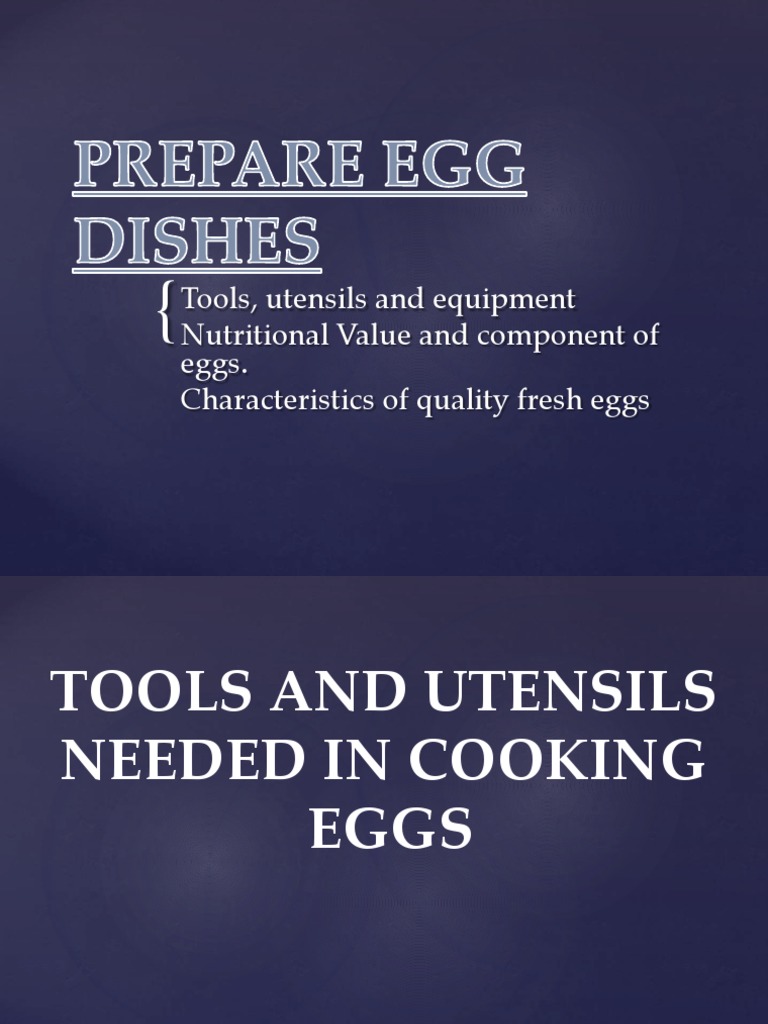 Tools Utensils And Equipment Nutritional Value And Component Of Eggs