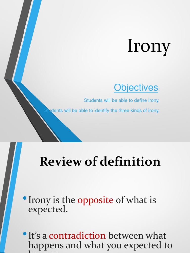 Irony Powerpoint | PDF | Self-Improvement