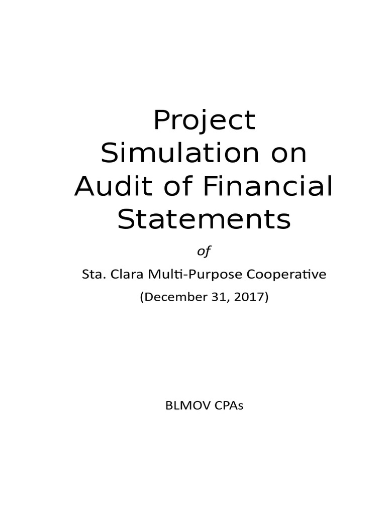 Project Simulation On Audit of Financial Statements: Sta. Clara Multi ...