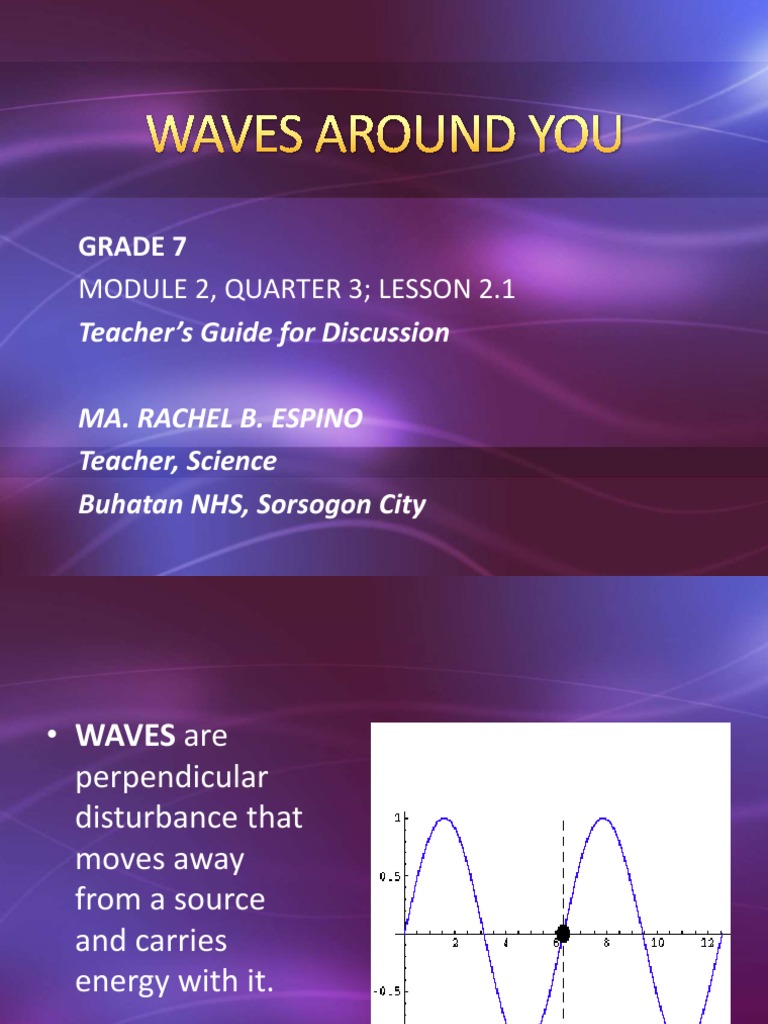 Grade 7 Waves Lesson | PDF | Wavelength | Waves