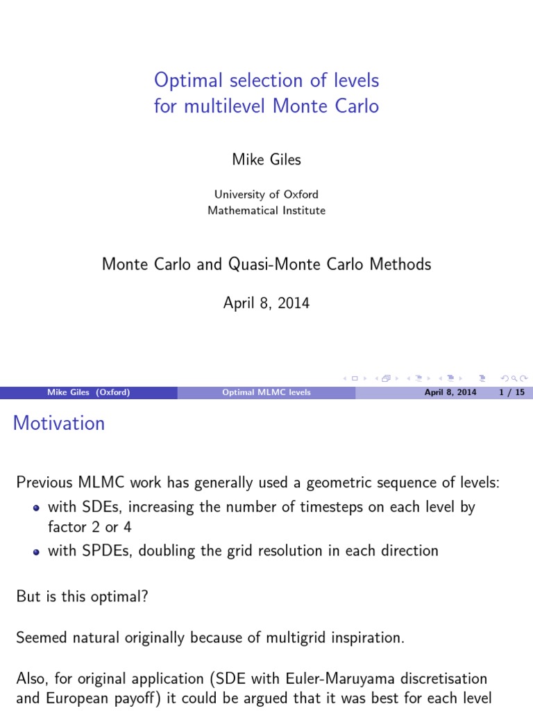 Optimal Selection of Levels For Multilevel Monte Carlo: Mike Giles | PDF | Monte Carlo Method ...