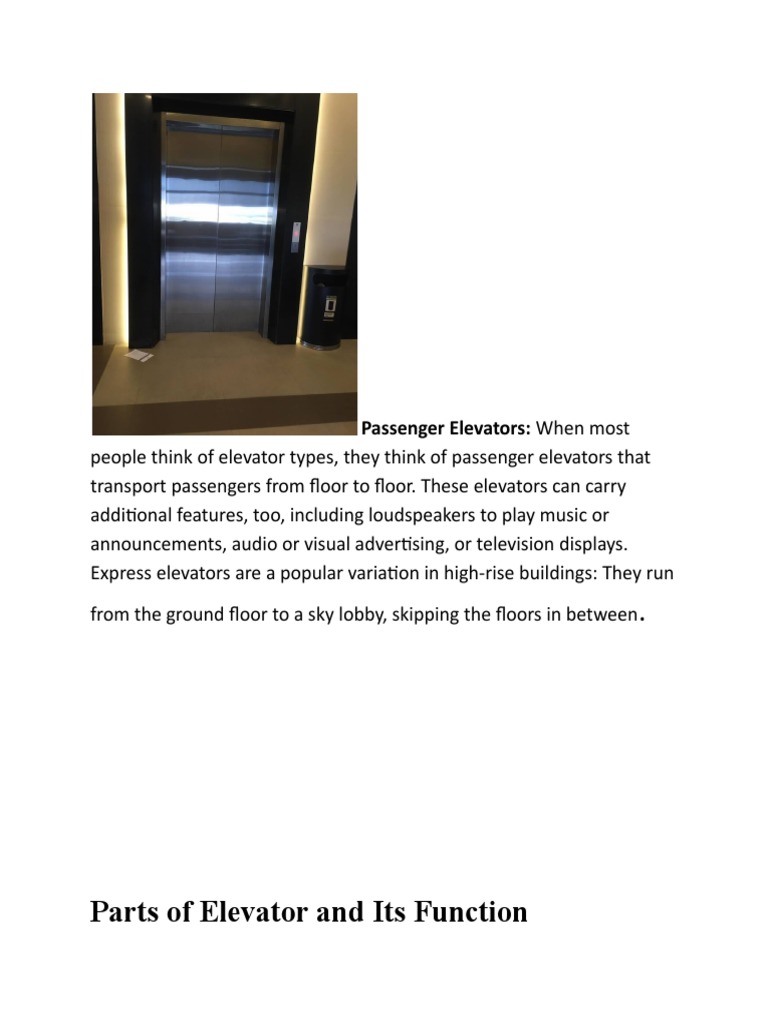 Parts of Elevator and Its Function: Passenger Elevators: When Most ...