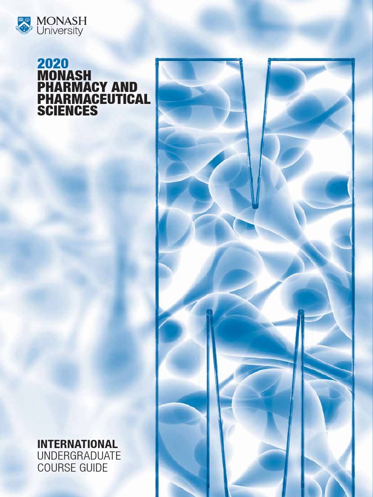 Monash Pharmacy Intl Course Guide | PDF | Pharmacy | Pharmacist