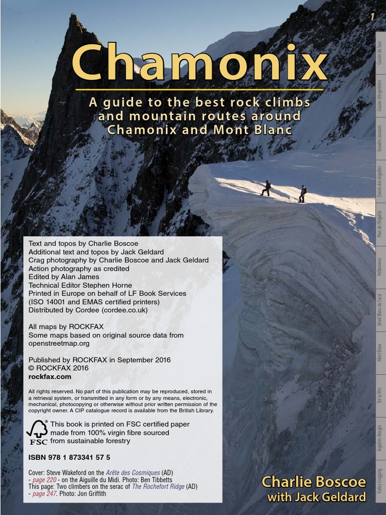 Chamonix: A Guide To The Best Rock Climbs and Mountain Routes Around ...