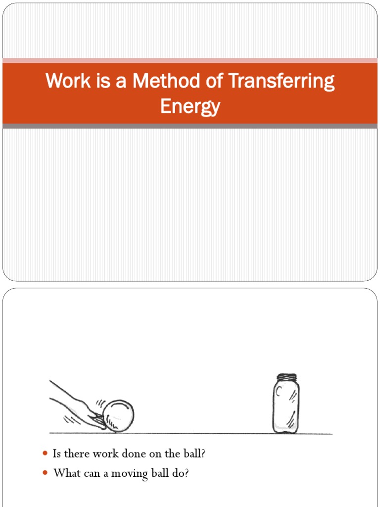 Work Is A Method of Transferring Energy | PDF | Potential Energy ...