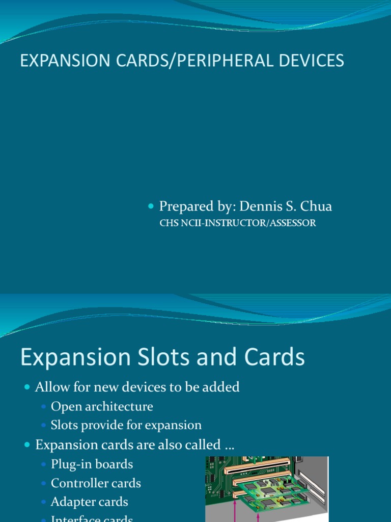 Expansion Cards/Peripheral Devices: Prepared By: Dennis S. Chua | PDF ...