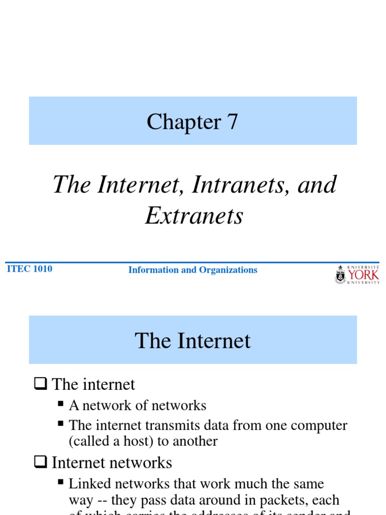 The Internet, Intranets, and Extranets: ITEC 1010 Information and ...