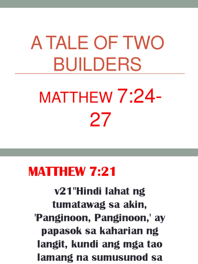 A Tale of Two Builders | PDF | Gospel Of Matthew | Jesus