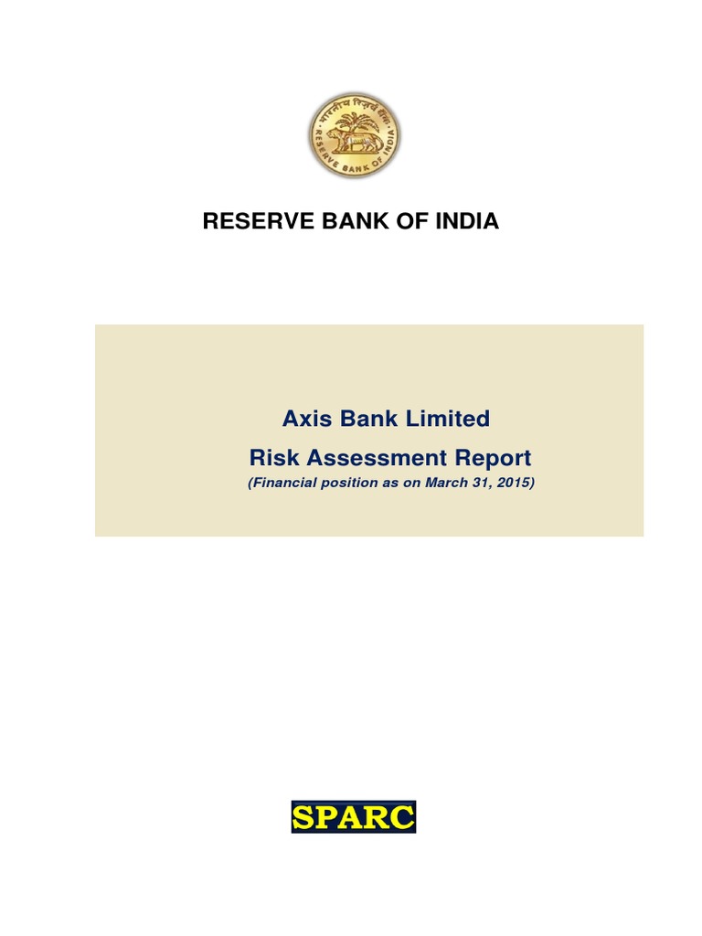 Axis Bank Risk Assessment Report 2015 | PDF | Market Liquidity | Banks