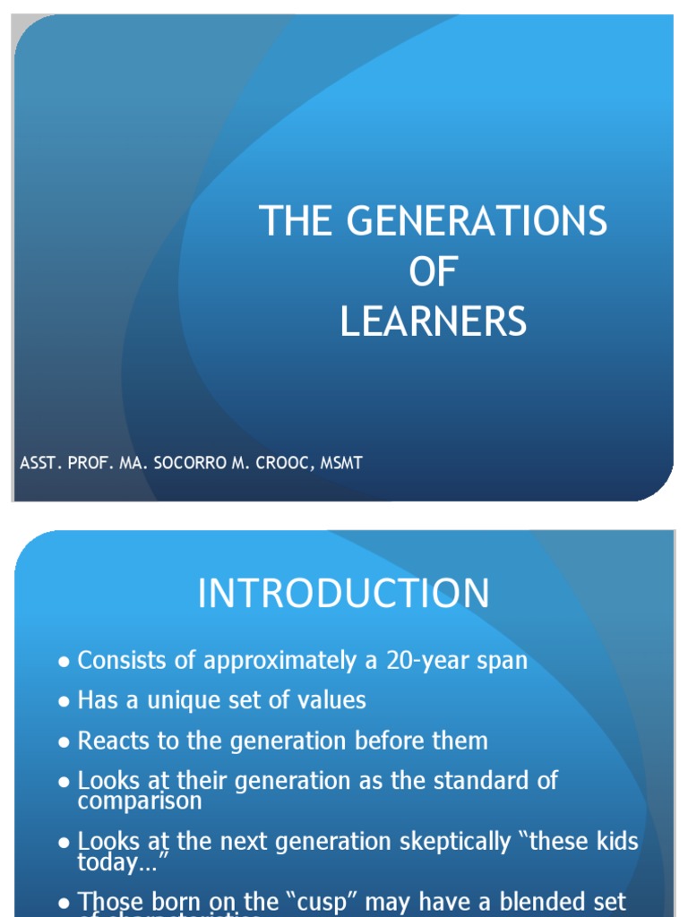 The Generations of Learners | PDF | Millennials | Learning