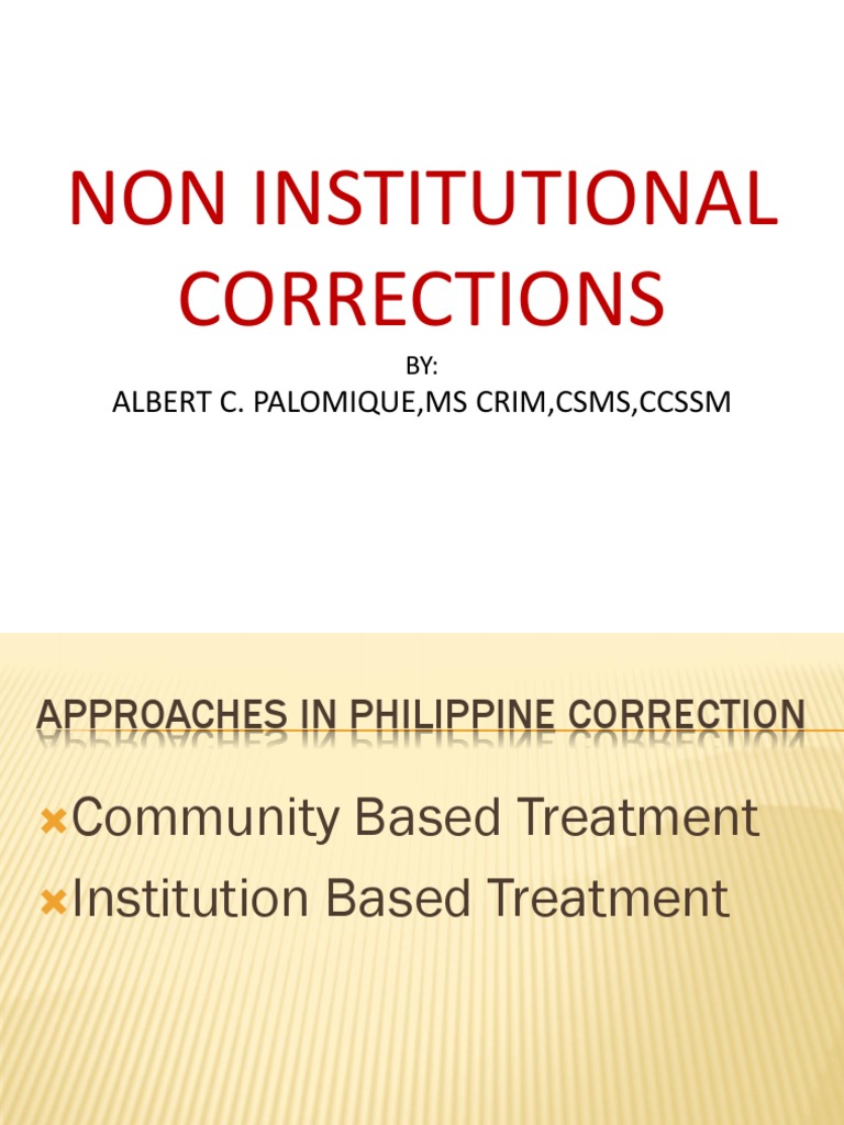 Non Institutional Corrections | Probation | Pardon