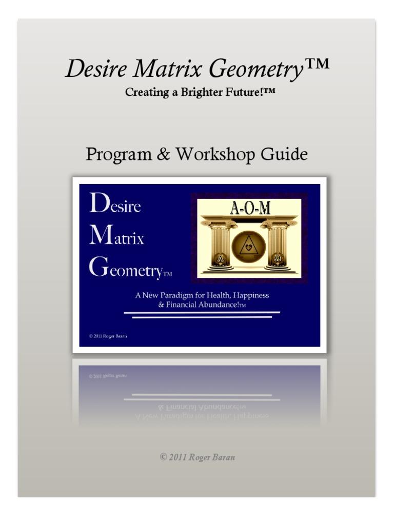 Desire Matrix Geometry™: Program & Workshop Guide | PDF | Meditation | Soul