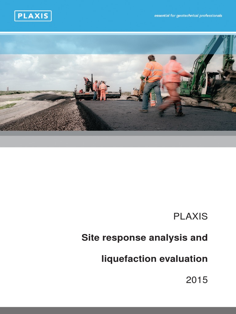 PLAXIS Site Response Analysis Liquefaction Evaluation | PDF | Deformation (Engineering) | Moment ...