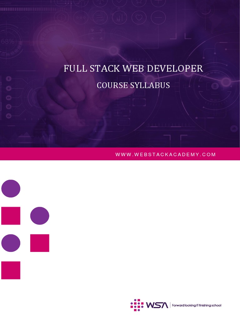 Wsa Full Stack Web Developer Course Syllabus | PDF | Html | Java Script Wsa Full Stack Web Developer Course Syllabus | PDF | Html | Java Script