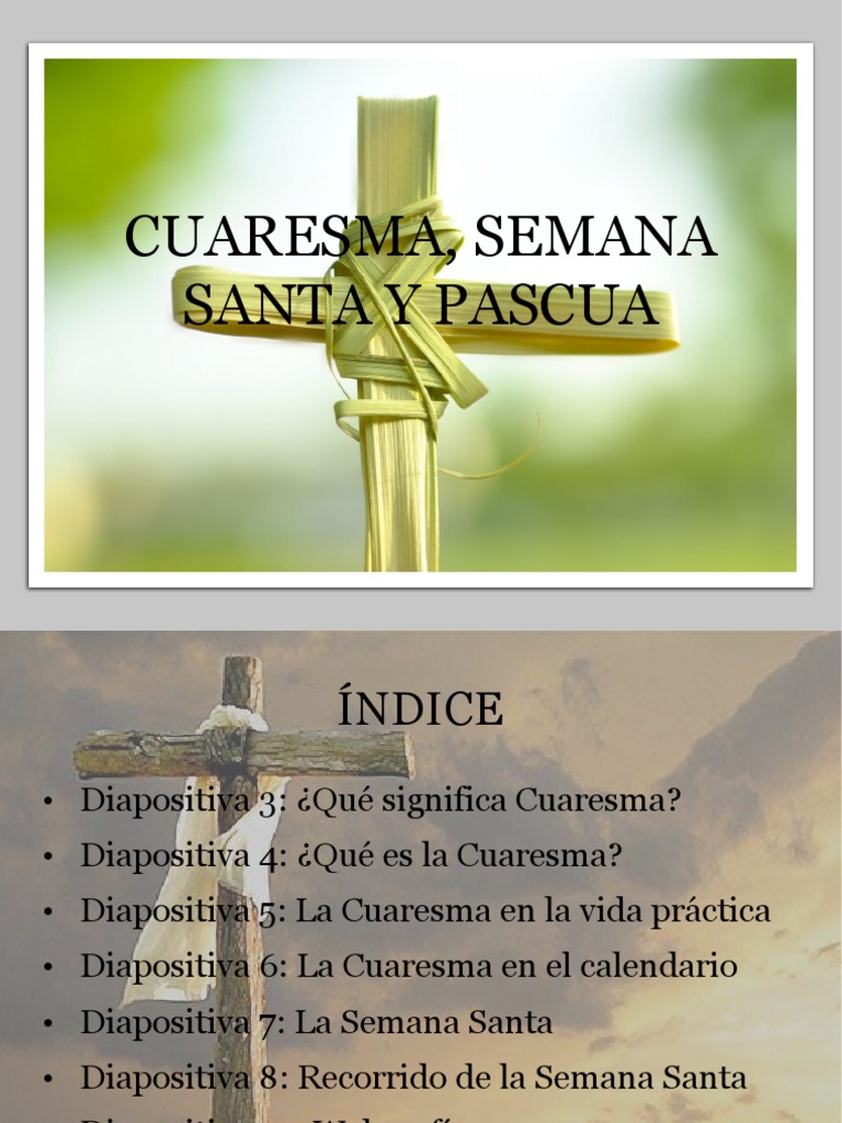 La Cuaresma, Semana Santa y Pascua | PDF | Prestado | Observancias de abril