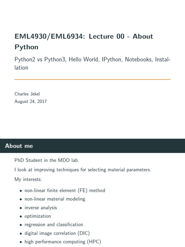 Eml4930/Eml6934: Lecture 00 - About Python: Python2 Vs Python3, Hello ...