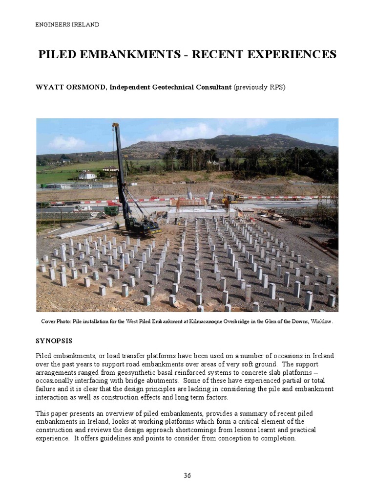 Piled Embankments - Recent Irish Experience (Orsmond, Geotechnical ...
