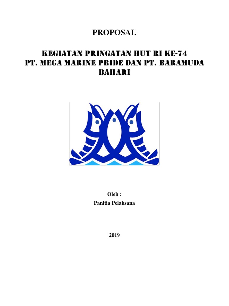 Proposal Kegiatan Peringatan HUT RI ke-74 untuk Karyawan PT. Mega ...