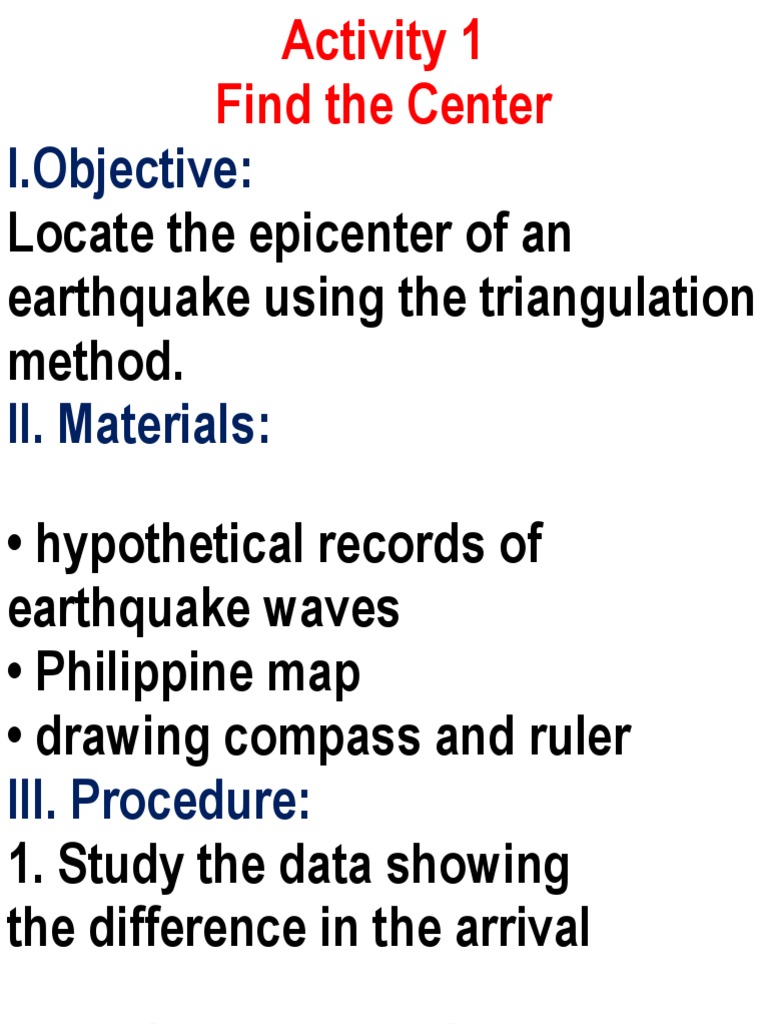 I.Objective:: Locate The Epicenter of An Earthquake Using The ...