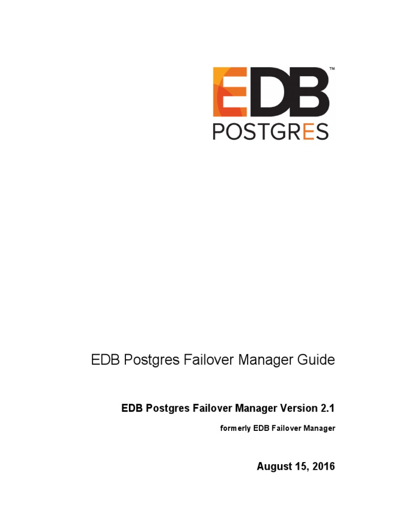 Edb Postgres Failover Manager Guide V2 1 Pdf Information Technology Management Computing
