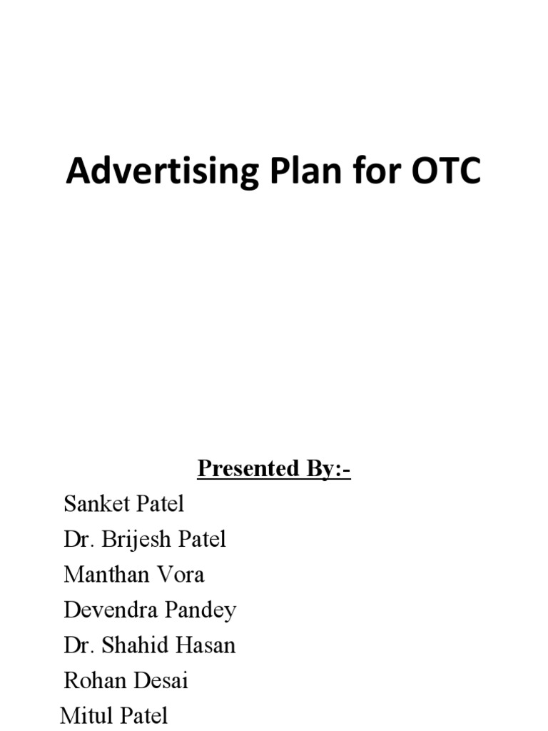 OTC Advertising Plan Overview | PDF | Over The Counter Drug | Mass Media