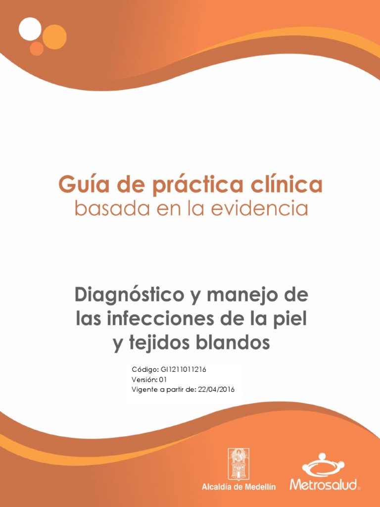 GPC Infecciones Piel y Tejidos Blandos | Microbiología | Epidemiología