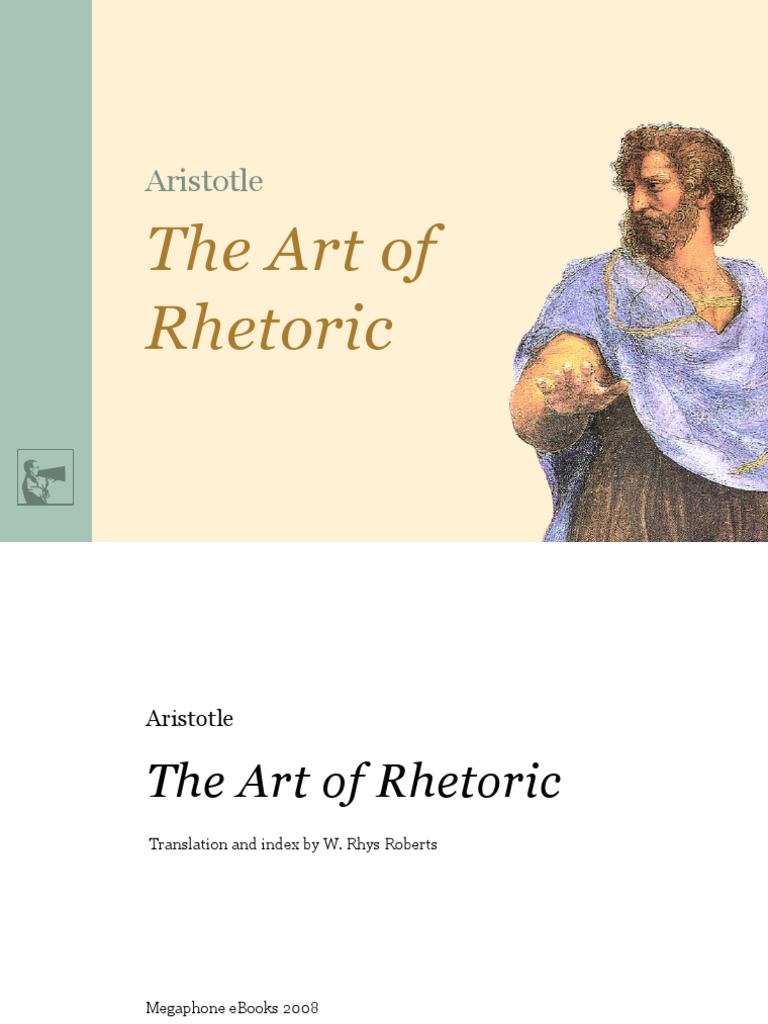 Aristotle Rhetoric PDF | Download Free PDF | Rhetoric | Persuasion