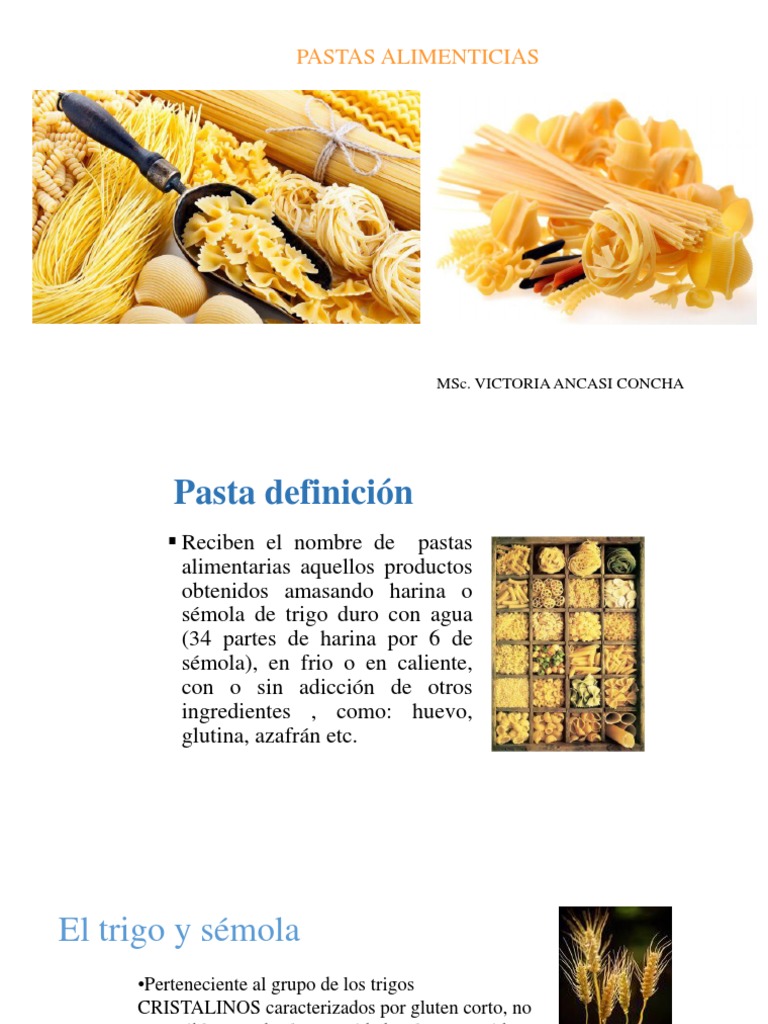 Definición y Proceso de Pastas Alimenticias | PDF | Trigo | Pasta