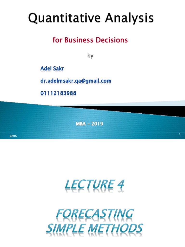 Qa Lecture4 Forecasting Pdf Forecasting Errors And Residuals 4193