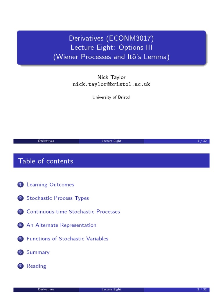 Derivatives (ECONM3017) Lecture Eight: Options III (Wiener Processes and It O's Lemma) | PDF ...