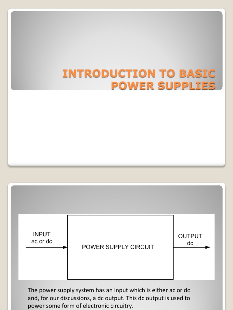 Introduction to Basic Power Supplies: An Overview of AC to DC ...