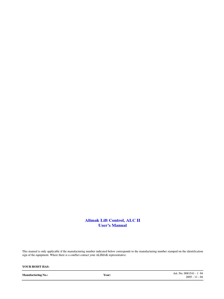 User's Manual for the Alimak Lift Control ALC II System: Instructions ...