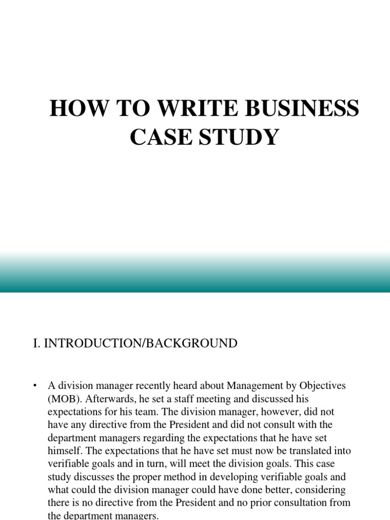 Business Case Study Writing Guide | PDF | Goal | Business Process