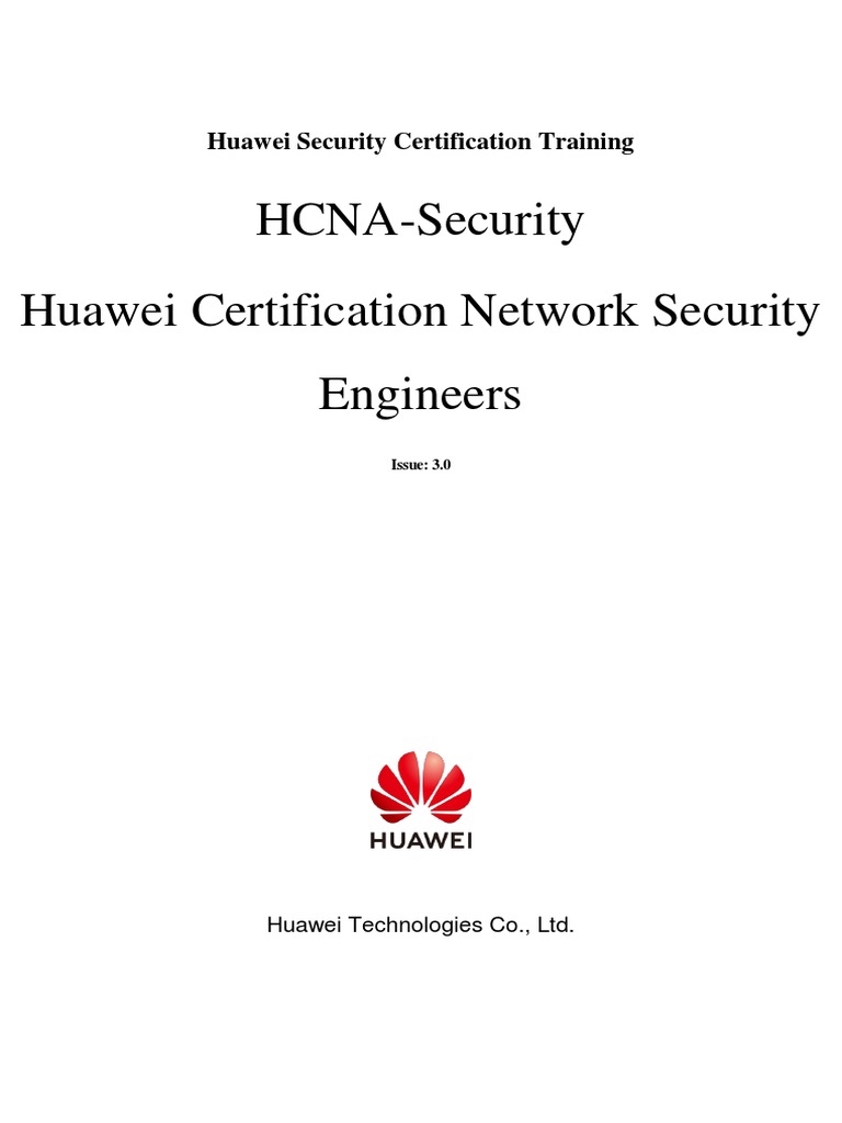 HCNA-Security Huawei Certification Network Security Engineers V3.0 | PDF | Internet Protocol ...