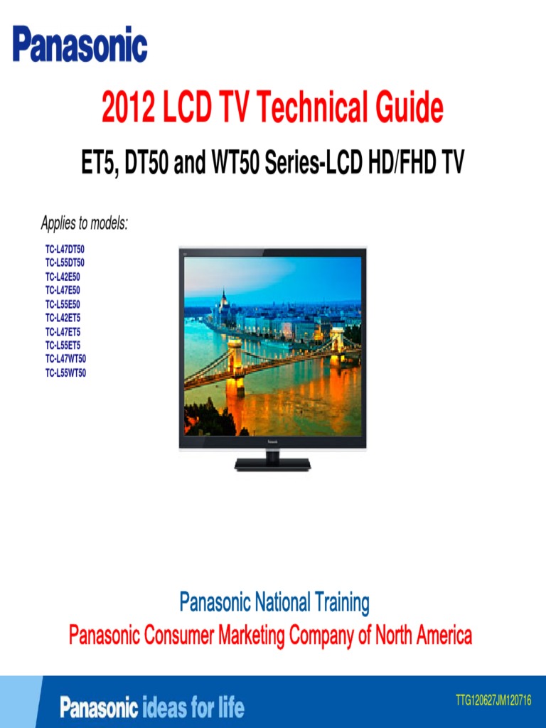 Panasonic 2012 LCD-TV Et5 Dt50 Wt50 Series Technical Guide | PDF ...