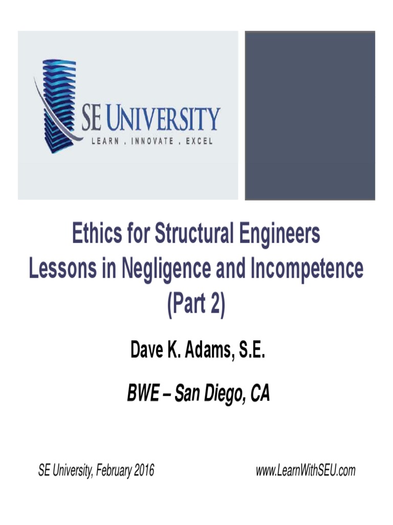 2016.02.10 - Ethics For Structural Engineers - Part 2 | PDF | Standard Of Care | Engineering