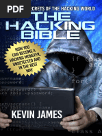 The Hacking Bible - Kevin James | PDF | Security Hacker | White Hat ...