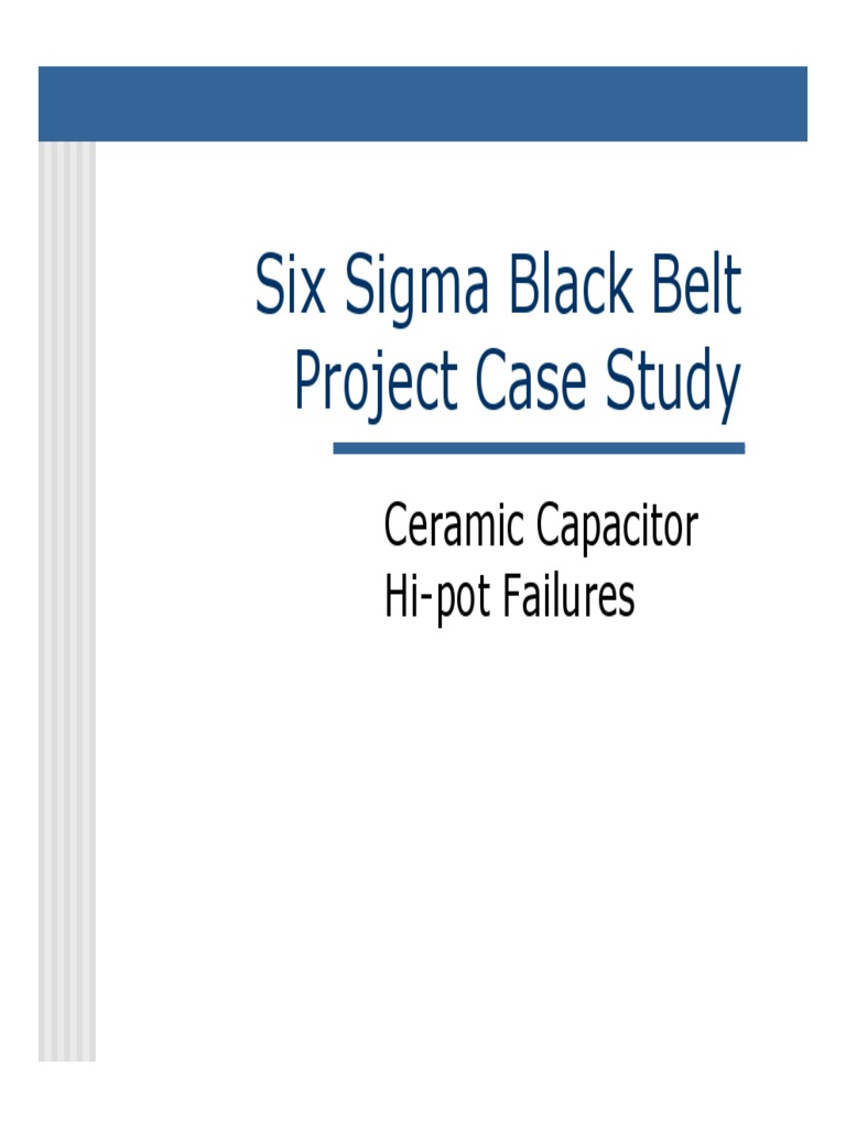 Six Sigma Project Example | PDF | Capacitor | Printed Circuit Board