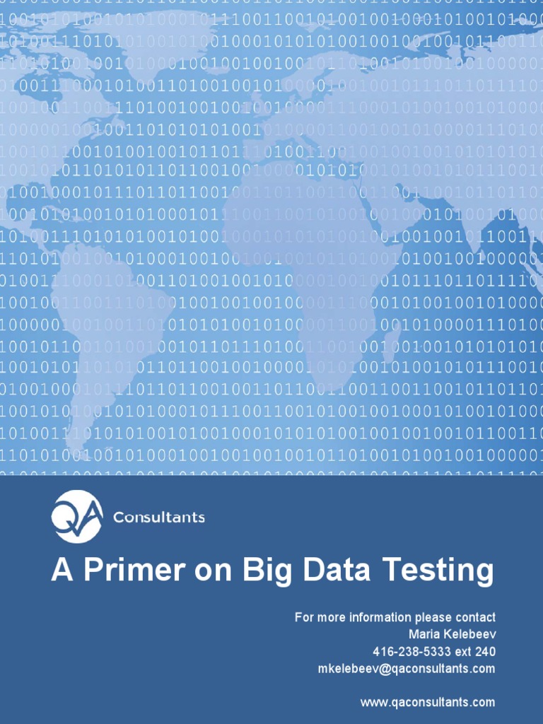 Primer On Big Data Testing | PDF | Apache Hadoop | Software Testing