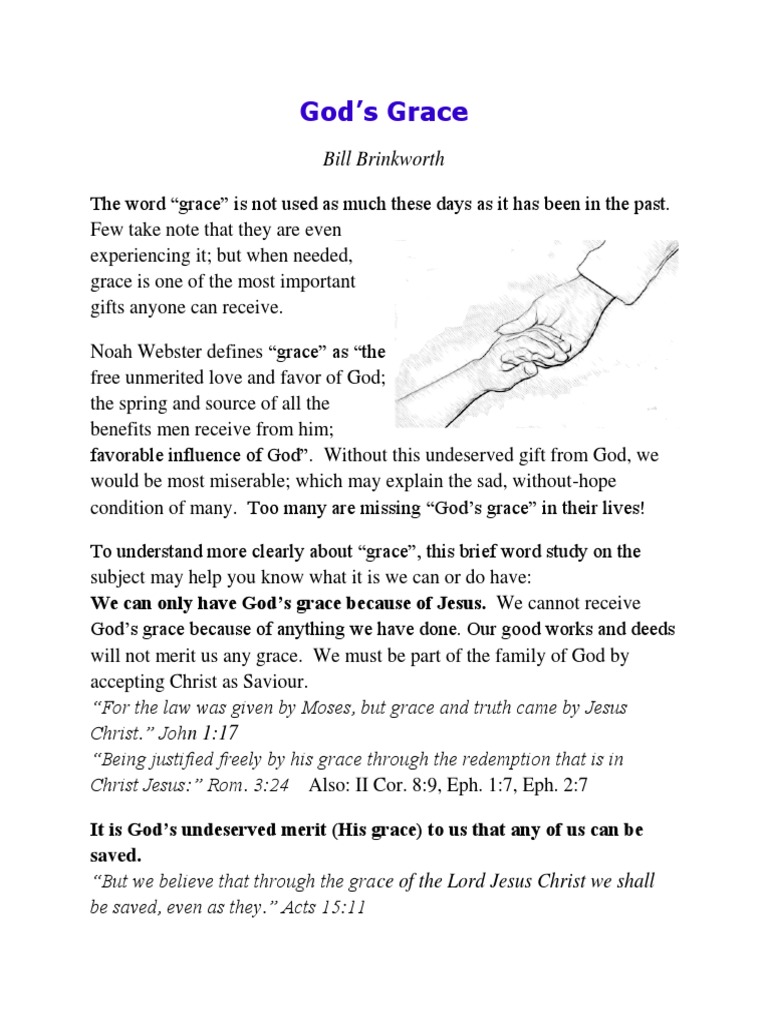 God's Grace: We Can Only Have God's Grace Because of Jesus. We Cannot ...