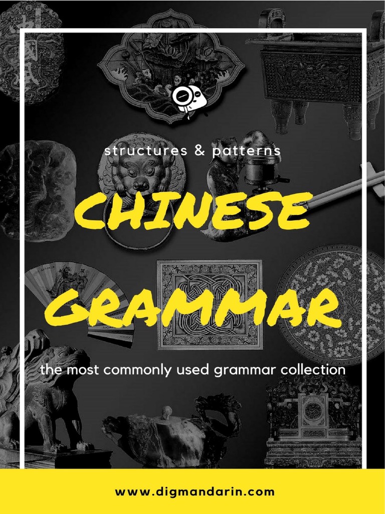 Chinese Grammar | PDF | Verb | Object (Grammar)