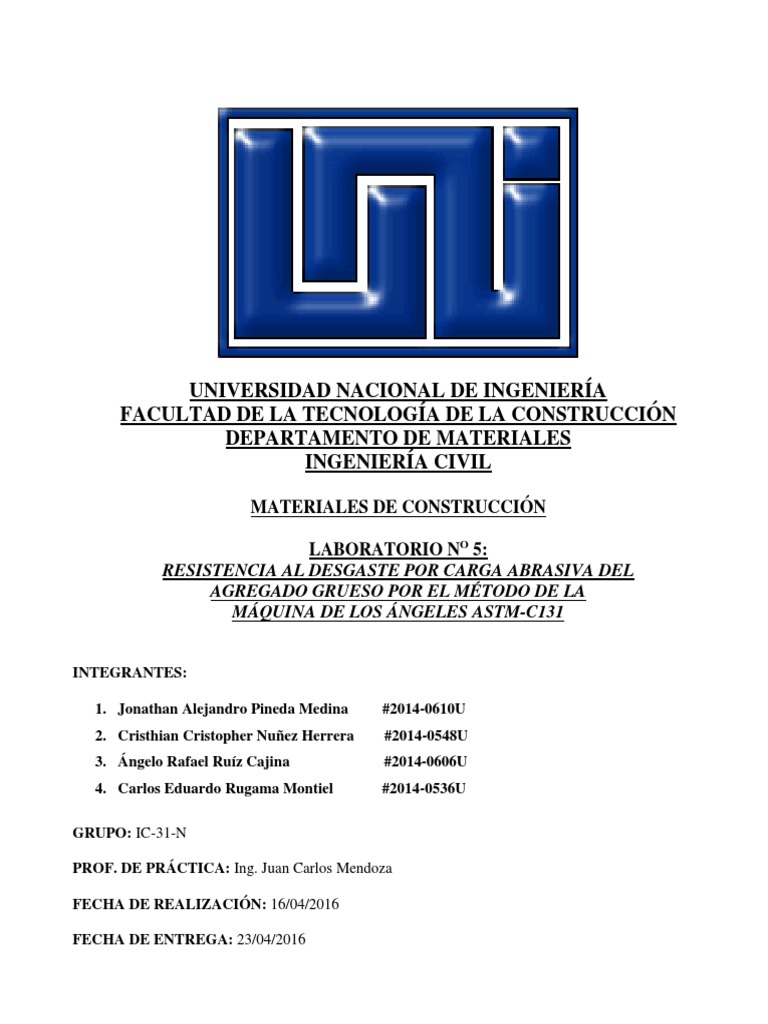 Resistencia Al Desgaste Por Carga Abrasiva Del Agregado Grueso Por El ...