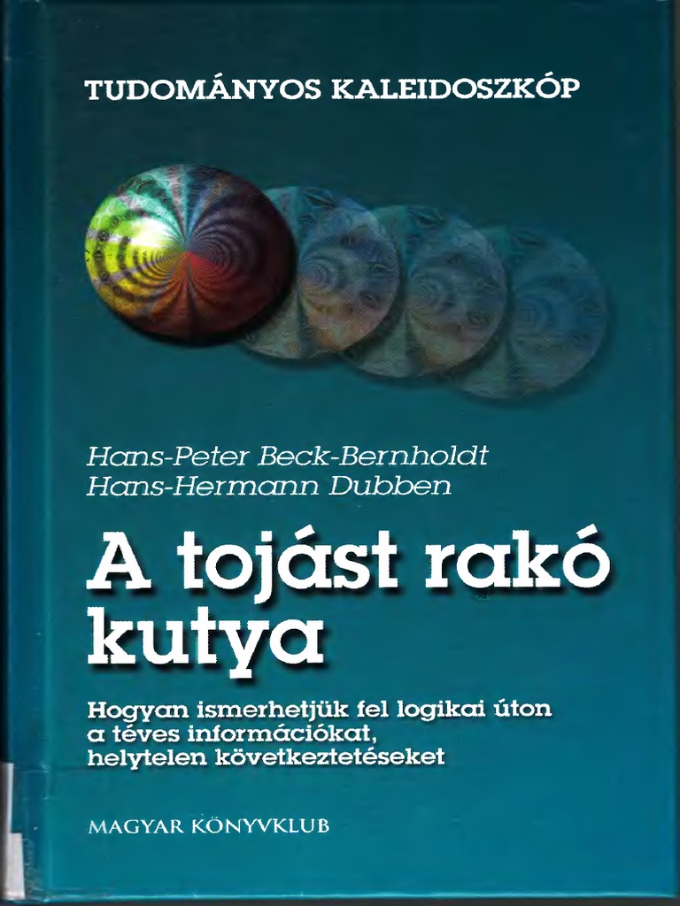 Hans Peter Beck-Bernholdt, Hans-Hermann Dubben - A Tojást Rakó Kutya | PDF