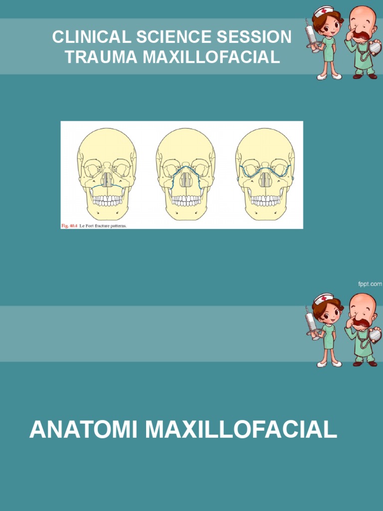 Fraktur Maksila dan Trauma Wajah | PDF | Human Nose | Human Anatomy