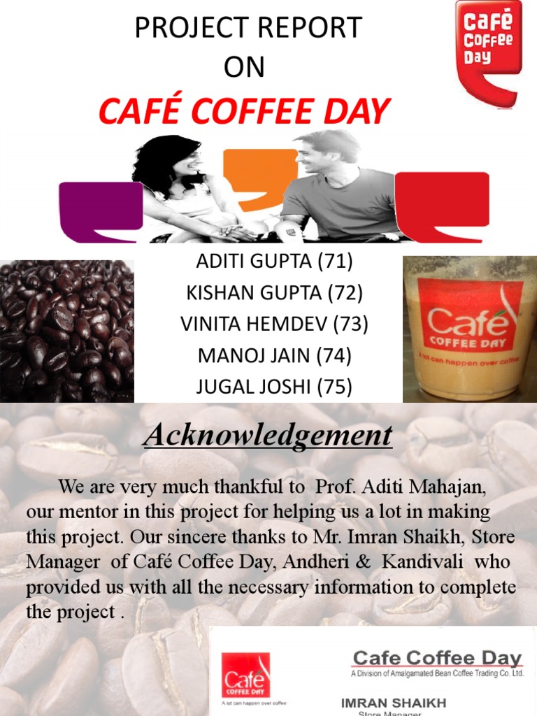 Café Coffee Day: Project Report ON | PDF | Cost Of Goods Sold | Coffeehouse