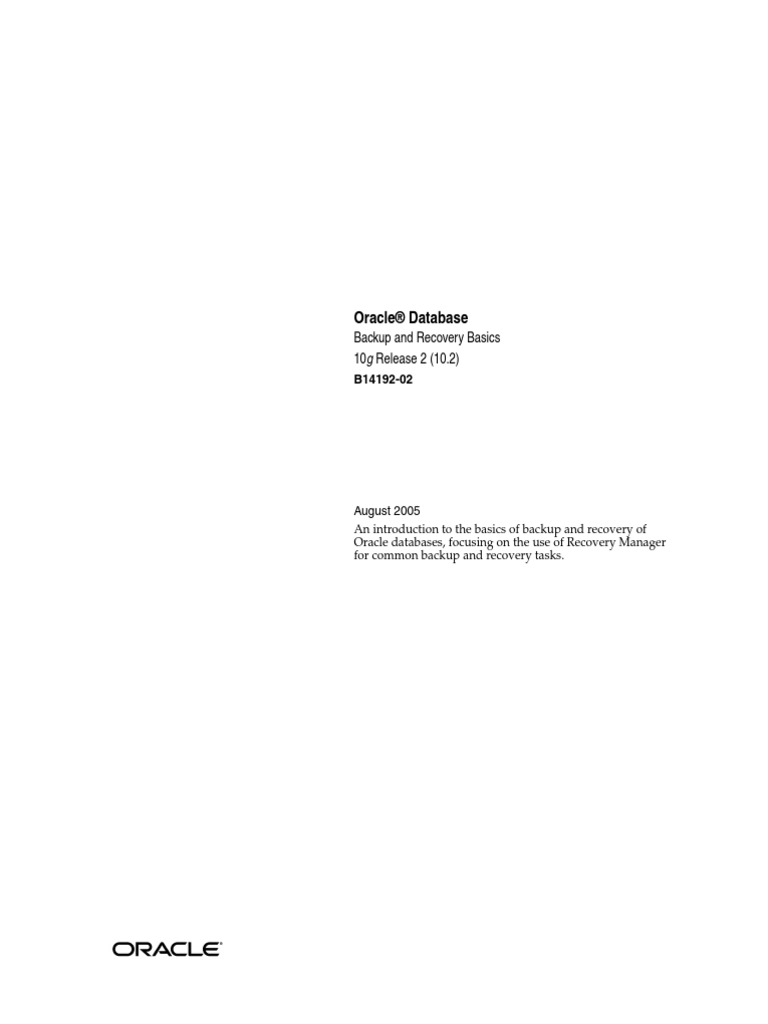 Backup and Recovery Basics | PDF | Backup | Oracle Database