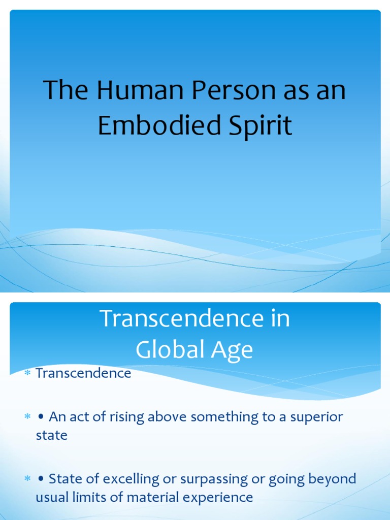 The Human Person as an Embodied Spirit | Moksha | Reincarnation