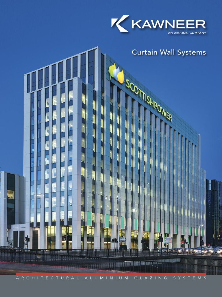 Kawneer Curtain Wall System | PDF | Art Media | Building Engineering
